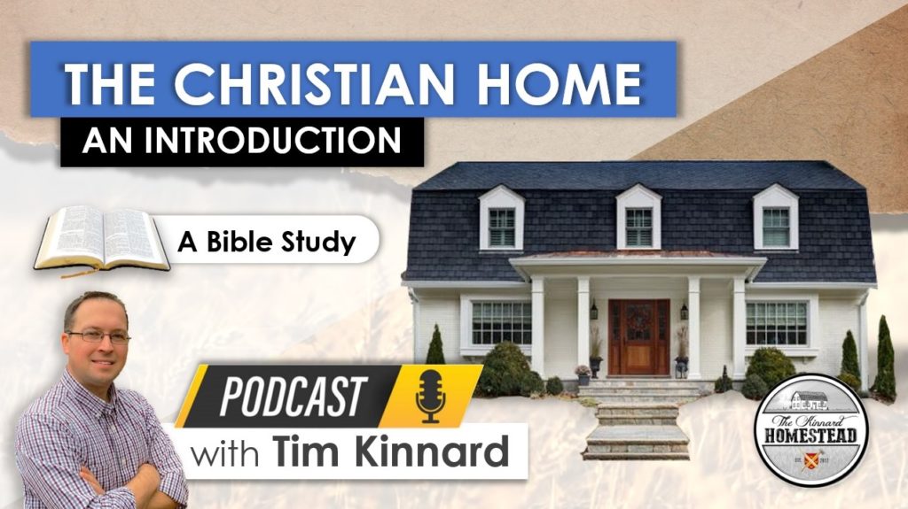 The Christian Home | An Introduction